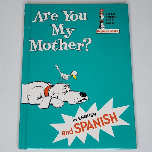 Dr. Seuss | Other | Are You My Mother Dr Seuss English Spanish ...